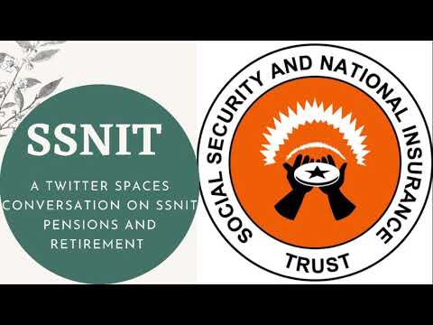 History & Purpose of SSNIT & Pensions in Ghana (Excerpt)