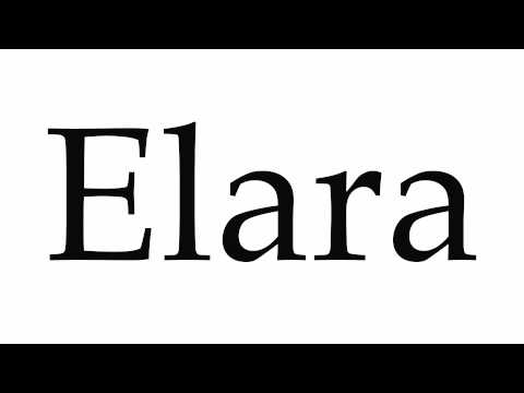 How to Pronounce Elara