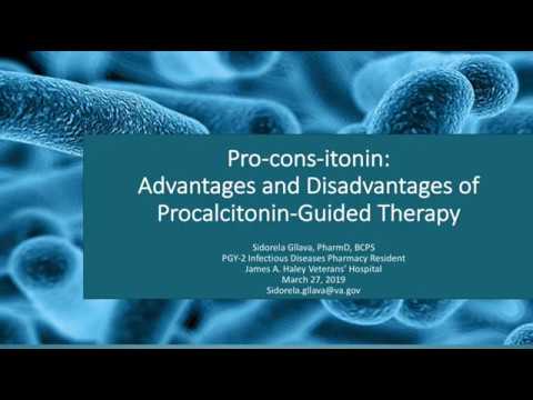 Pro-Cons-itonin: Making Procalcitonin-based Therapy Decisions -- Sid Gllava, Pharm.D.