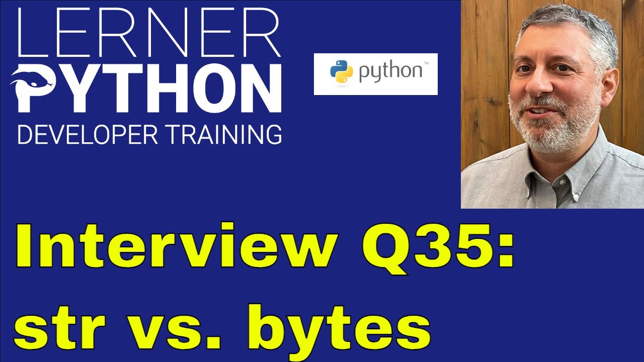 Python interview question #35: str vs. bytes