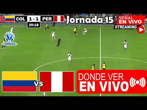 Colombia vs. Perú en vivo, Donde Ver, A que hora Juega FECHA 15 Eliminatorias Conmebol 2025 resumen