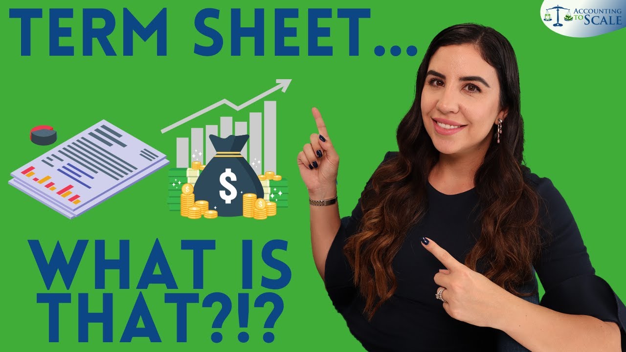 Term Sheet, explained!
