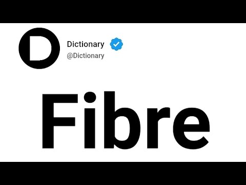 Fibre Meaning In English