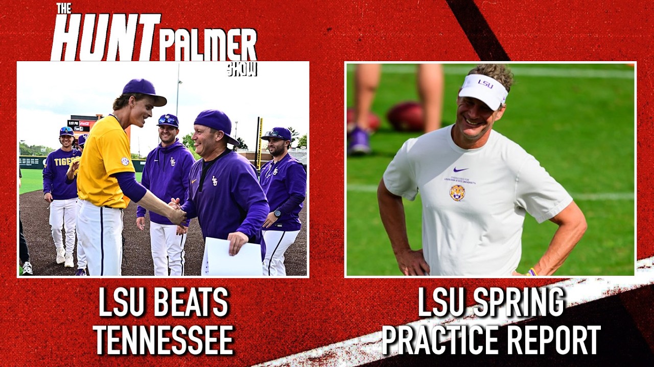 LSU Takes Series Against Tennessee | Saints Mock Draft | The Hunt Palmer Show