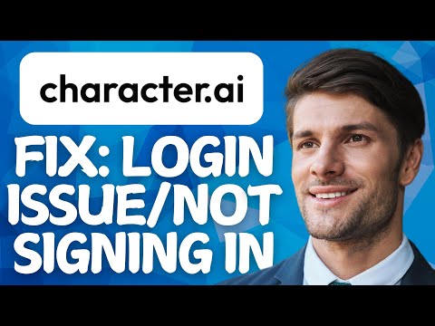 How To Fix Character AI Login Issue: Not Signing In (Full Guide) 2025!