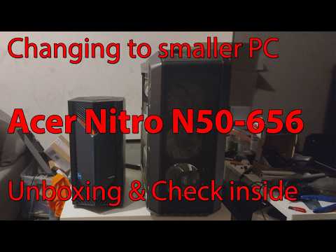 Acer Nitro 50-656 Unboxing & Check inside | Smaller PC