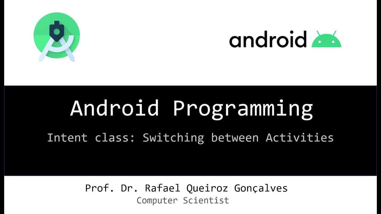 Android Intent class: Switching between Activities