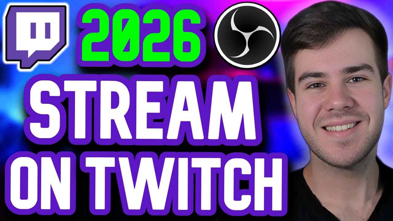 How to Stream on Twitch in 2026 (COMPLETE Beginner's Guide)