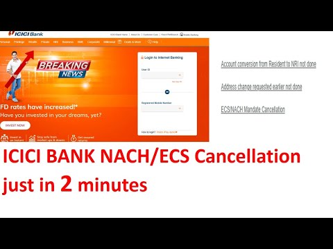 NACH/ECS CANCELATION ICICI BANK IJ JUST 2 MINUTES