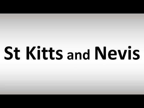 How to Pronounce St Kitts and Nevis