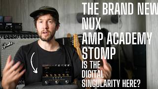 NUX Amp Academy Stomp Modeler Pedal - What To Know & Where To Buy ...