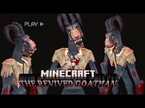 THE GOATMAN REVIVED FOR MINECRAFT BEDROCK AND MCPE 💥 ORIGINAL CREATOR @PuffsGaming81 💥