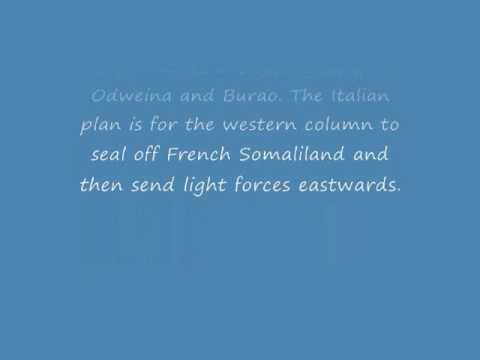 Italian Conquest of British Somaliland (1940-2010) (Part 1 of 2)