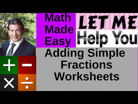Adding Simple Fractions Worksheets