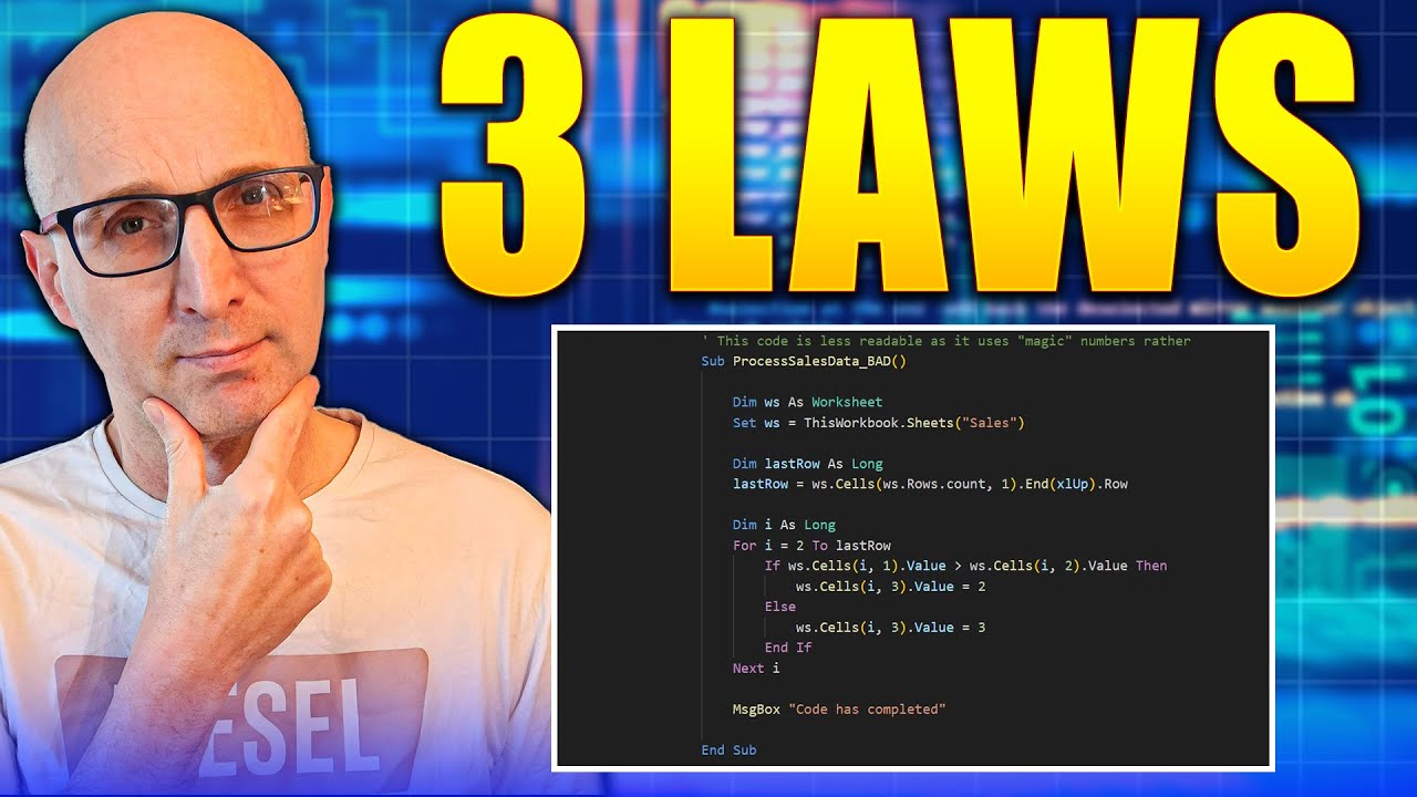 3 Laws of Readable VBA Code