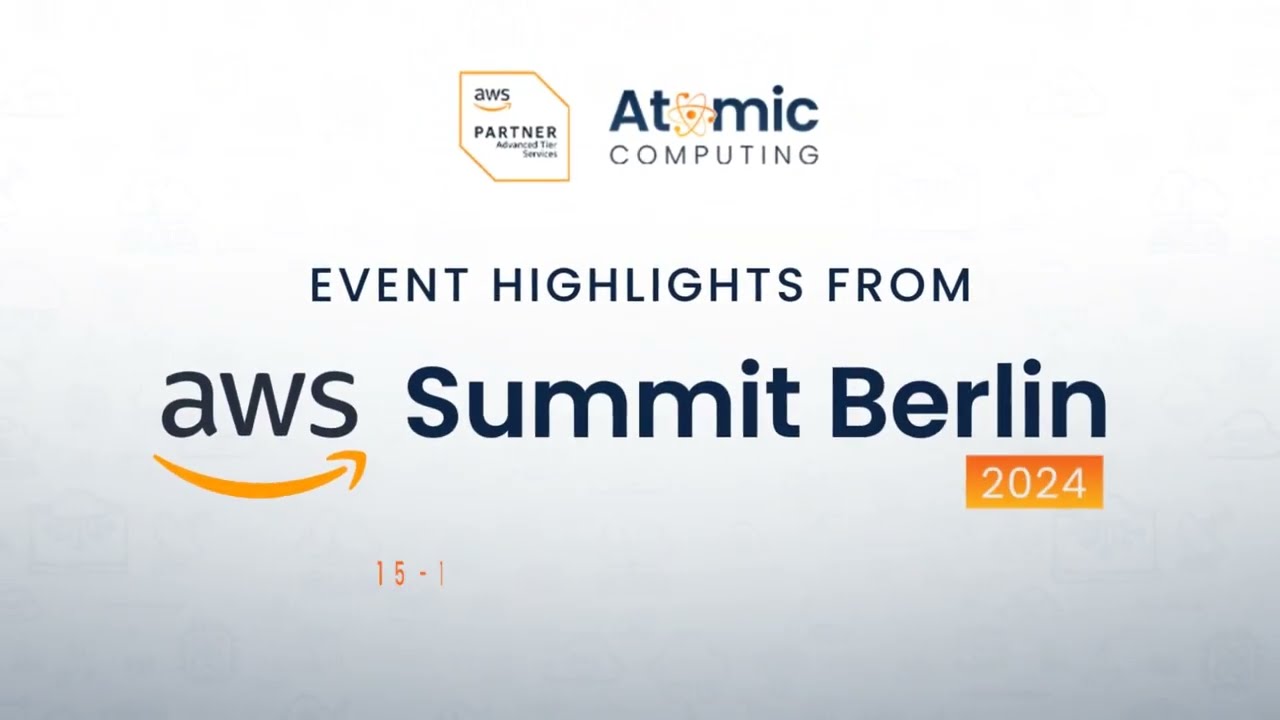 Atomic Computing | AWS | Summit Berlin