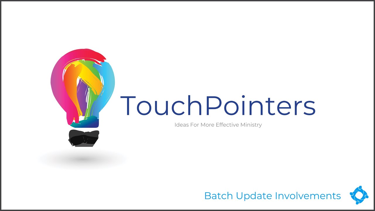 TouchPointers: Batch Updating Involvements