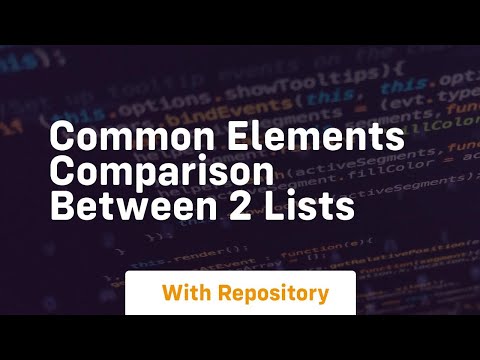 common elements comparison between 2 lists
