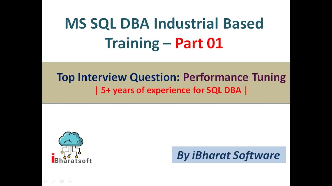 07. Top Interview Question & Answer: SQL Performance Tuning Part 01 #ibharatsoftware #sqldba