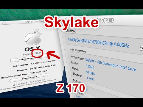 Mac OS Mavericks 10.9 on Skylake 6700k z170 review
