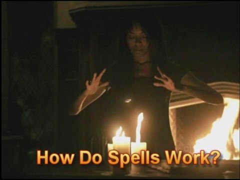 How Do Spells Work?