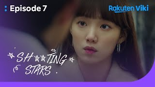 Sh**ting Stars - EP7 | I Like You | Korean Drama