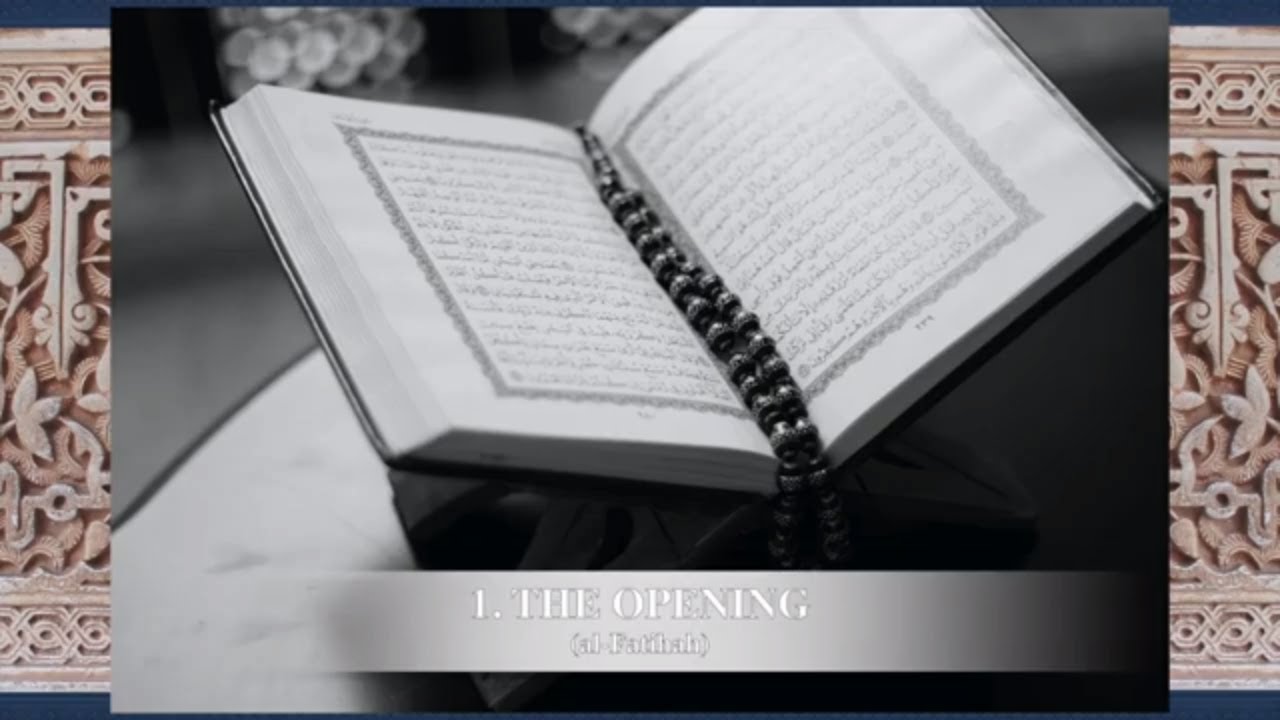 Quran 1 Surah Al Fatihah The Opener