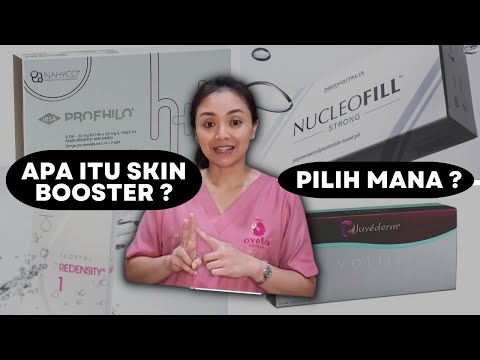Skin Booster Treatment (Pilih yang mana ?) Jangan salah pilih ! Ovela Clinic - Jakarta