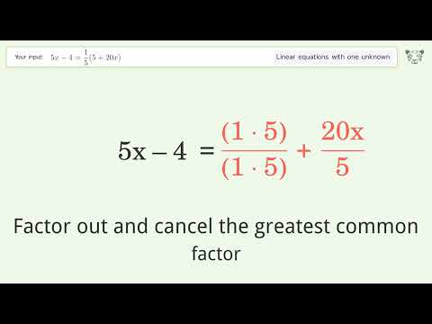 Solve 5x-4=1/5(5+20x): Linear Equation Video Solution | Tiger Algebra