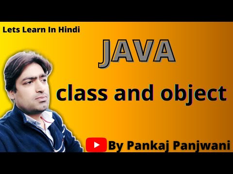 Learn class and object in Java By Pankaj Panjwani | Part 1 | Hindi - Mind Luster