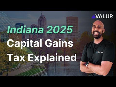Indiana Capital Gains Tax Explained 2025