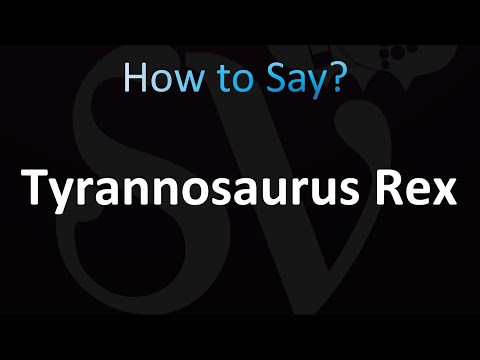 How to Pronounce Tyrannosaurus Rex (correctly!)