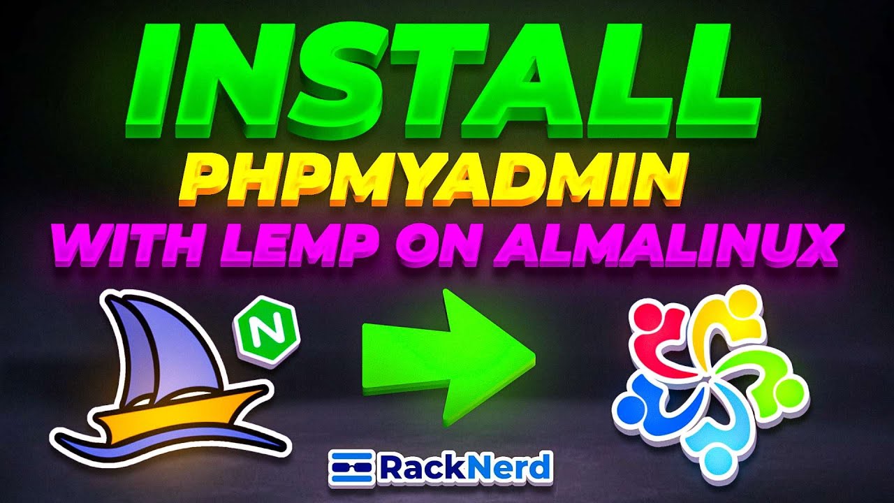 ✅ How to Install phpMyAdmin with LEMP on AlmaLinux OS 💽💻