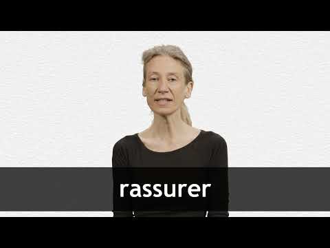 English Translation of “RASSURER” | Collins French-English Dictionary