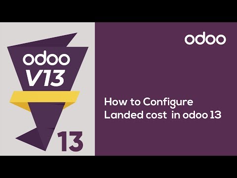 How to Configure Landed Cost in odoo 13?