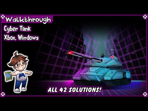 Walkthrough - Cyber Tank (Xbox, Windows) - All Solutions