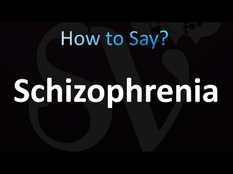 How to Pronounce Schizophrenia (Correctly!)