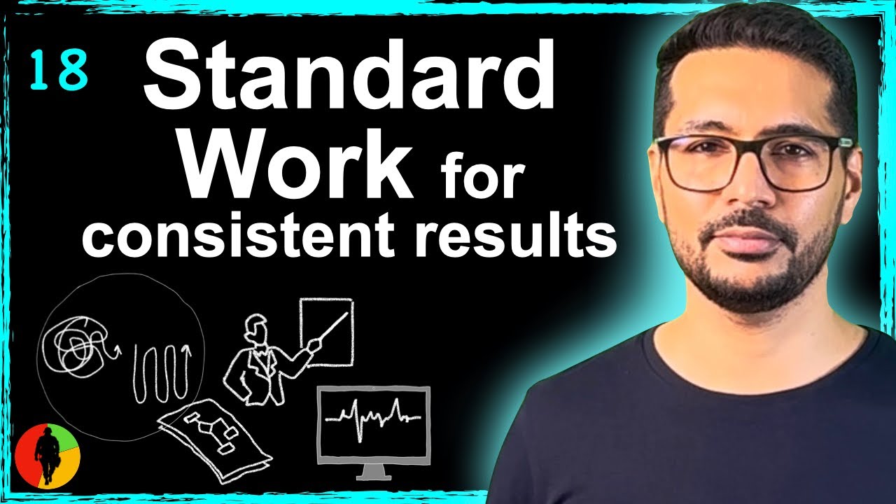 18/31 Standard Work - Flow Phase - Office Productivity #LeanCommandos