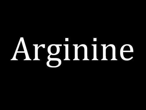 How to pronounce Arginine