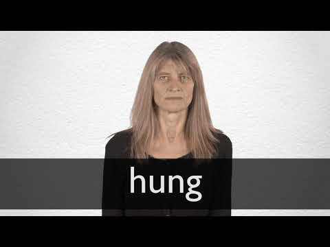 How to pronounce HUNG in British English