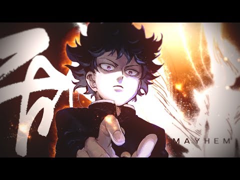 Mob Psycho 100 AMV- Mayhem | STIC XV