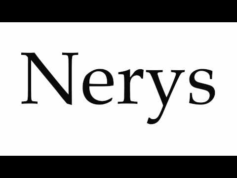 How to Pronounce Nerys