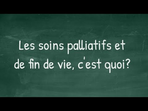 Les soins palliatifs et de fin de vie