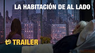 La habitación de al lado - película: Ver online