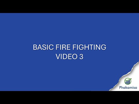 Basic Fire Fighting - Video 3