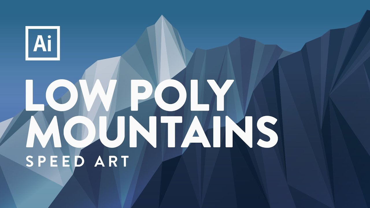 Low Poly Mountains | Speed Art | Adobe Illustrator