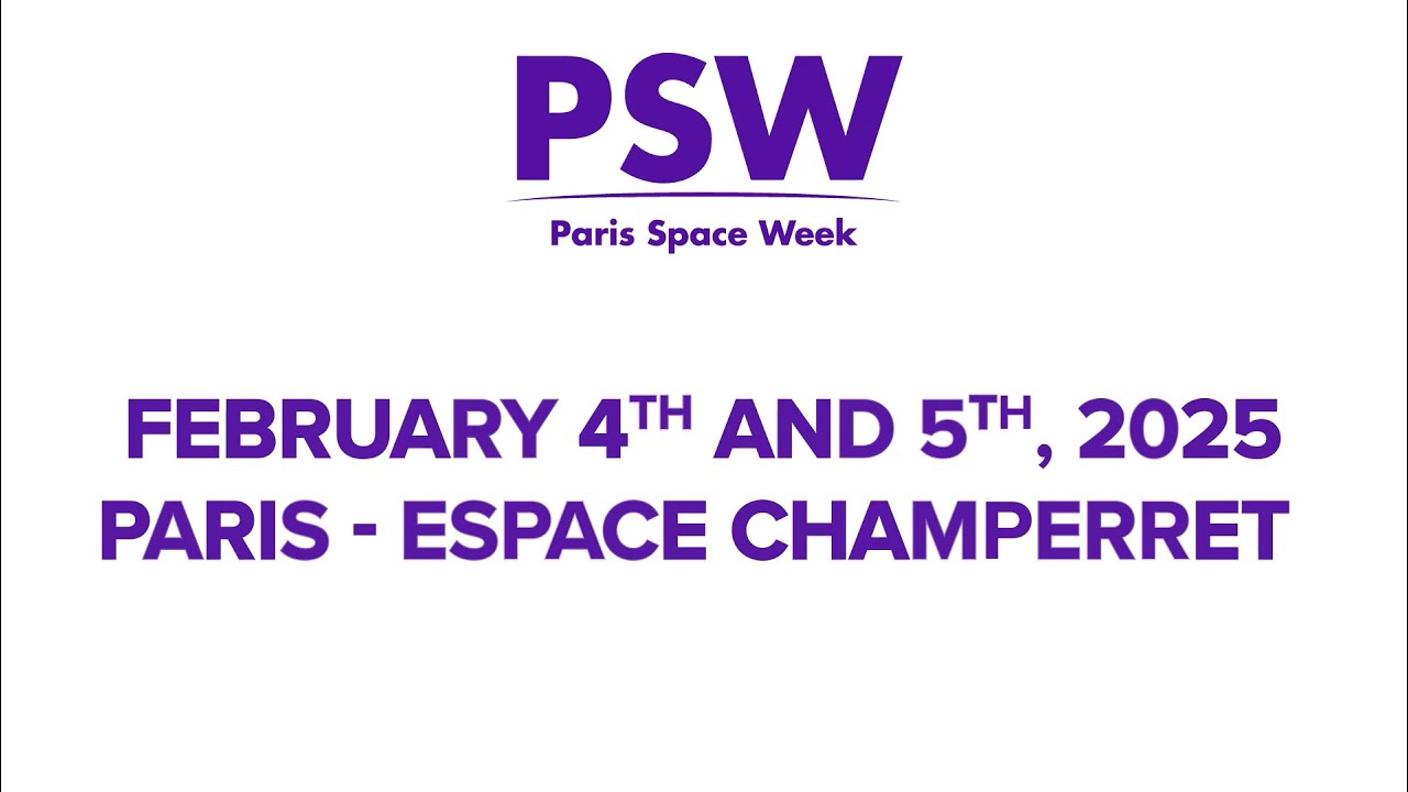 Paris Space Week is back! Join us now for PSW 2025🚀