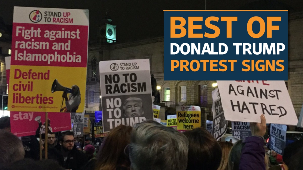 Best of Donald Trump protest signs
