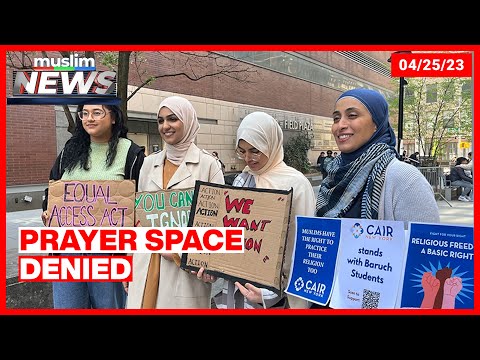 Baruch College Muslim Students Demand Prayer Space: Hereโs Why