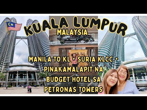 Budget Hotel near Petronas Towers + Manila to Kuala Lumpur